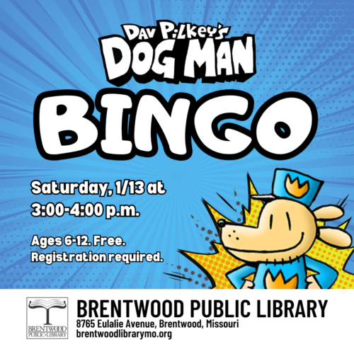 Dog Man Bingo - Brentwood Public Library